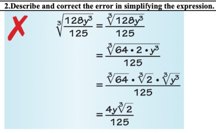 Solved 2.Describe and correct the error in simplifying the | Chegg.com