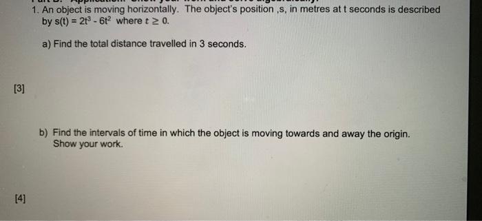 Solved 1. An object is moving horizontally. The object's | Chegg.com