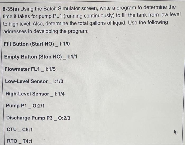 Solved 8-35(a) Using the Batch Simulator screen, write a | Chegg.com