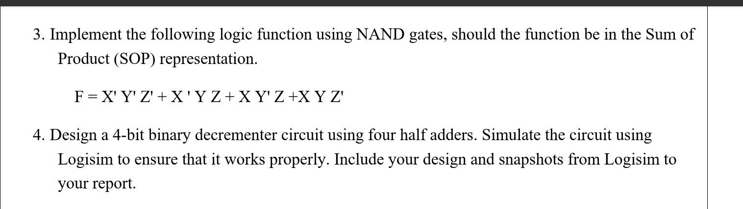 Solved 3. Implement the following logic function using NAND | Chegg.com