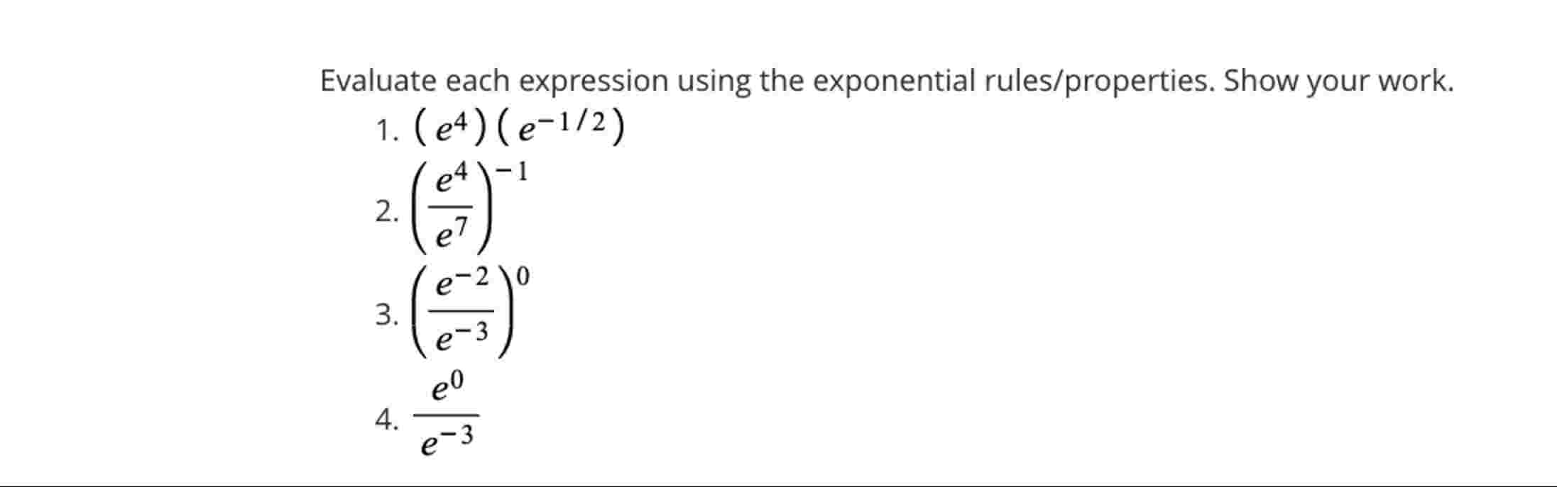 Solved Evaluate each expression using the exponential | Chegg.com