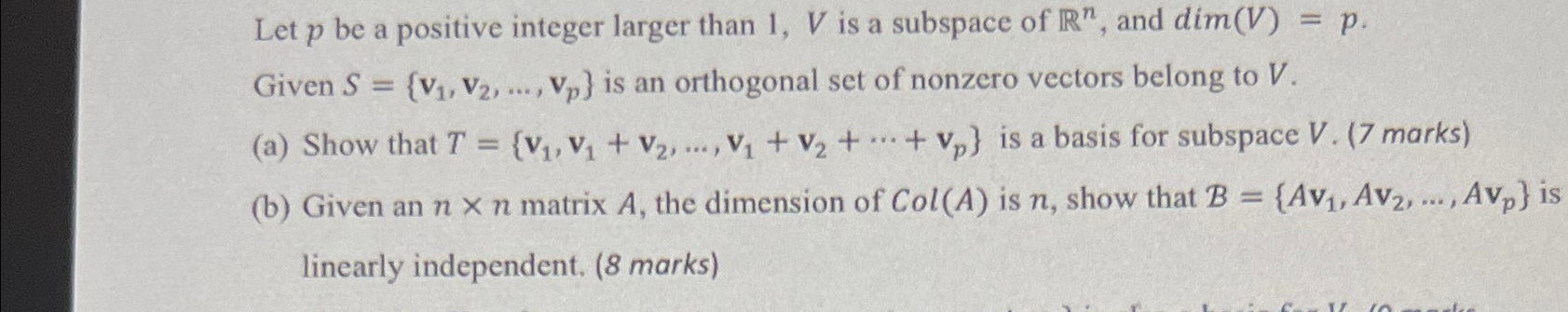 Solved Let p ﻿be a positive integer larger than 1,V ﻿is a | Chegg.com