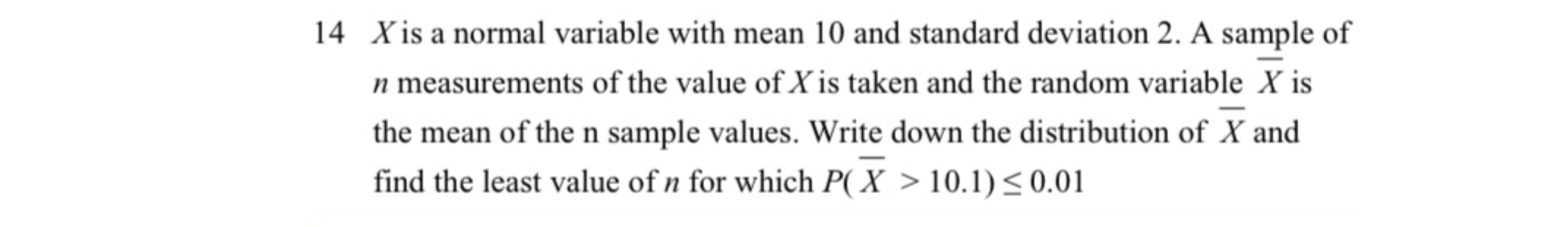 14x ﻿is a normal variable with mean 10 ﻿and standard | Chegg.com