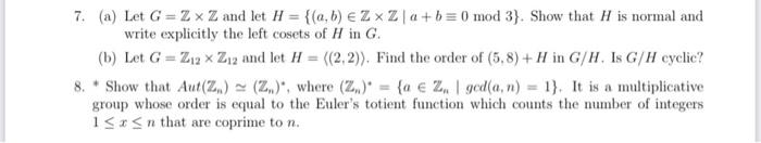 Solved 7. (a) Let G=Z×Z and let H={(a,b)∈Z×Z∣a+b≡0mod3}. | Chegg.com