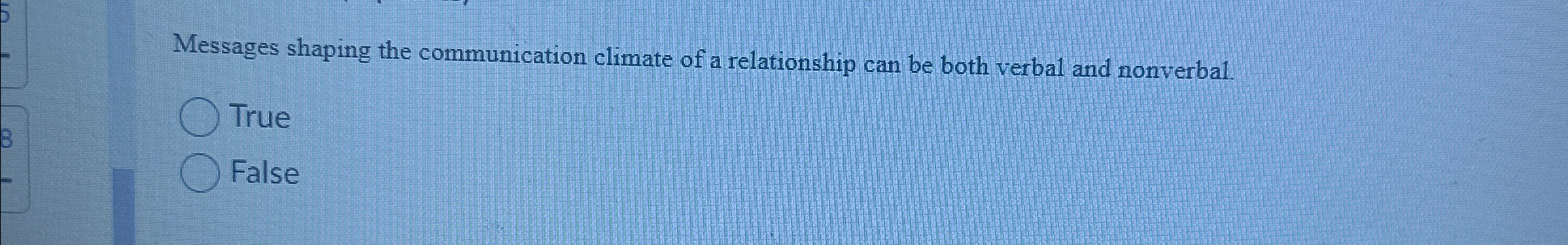 Solved Messages shaping the communication climate of a | Chegg.com
