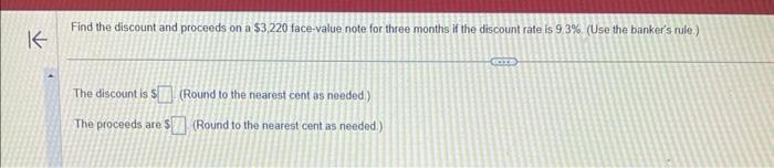 Solved Find the discount and proceeds on a $3,220 face-value | Chegg.com