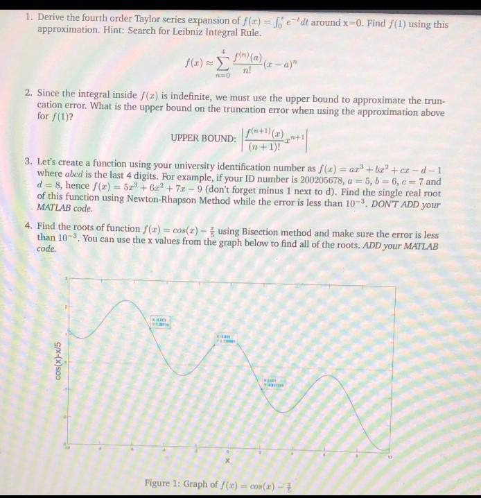Solved 1. Derive the fourth order Taylor series expansion of | Chegg.com