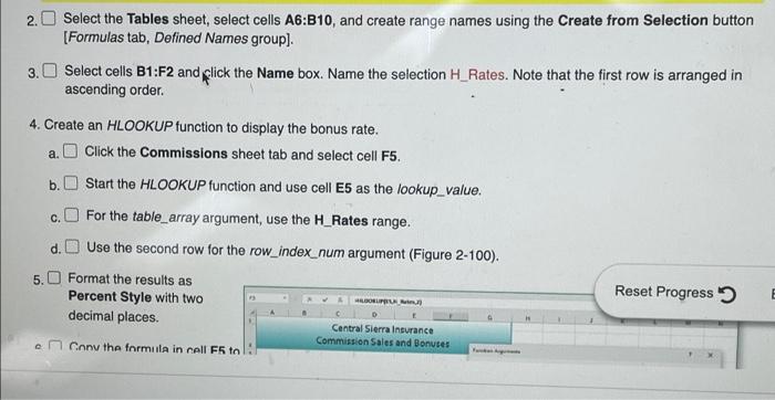 2. Select the Tables sheet, select cells A6:B10, and | Chegg.com 2. Select the Tables sheet, select cells A6:B10, and | Chegg.com
