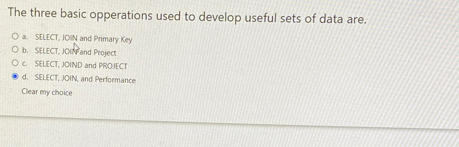 Solved The three basic opperations used to develop useful | Chegg.com
