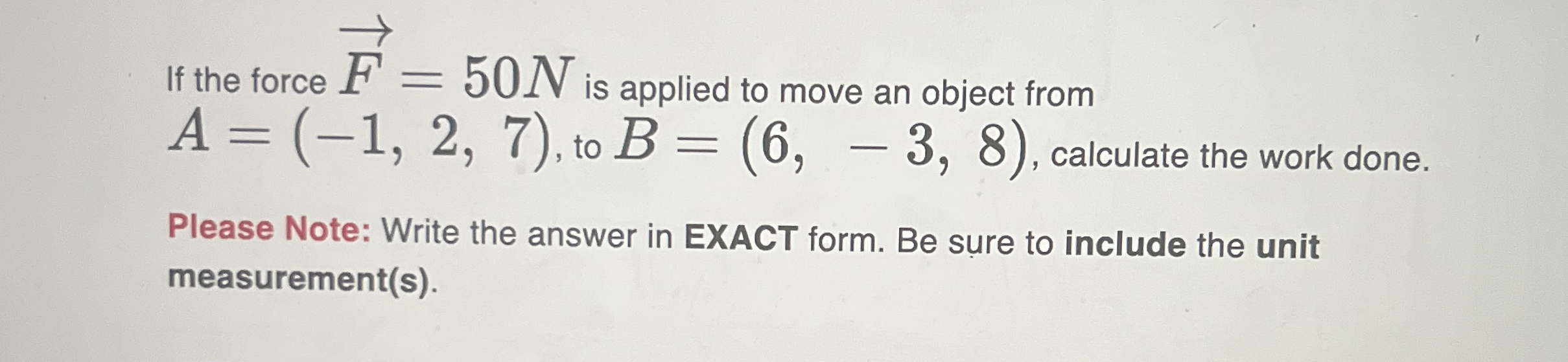 Solved If the force vec(F)=50N ﻿is applied to move an object | Chegg.com