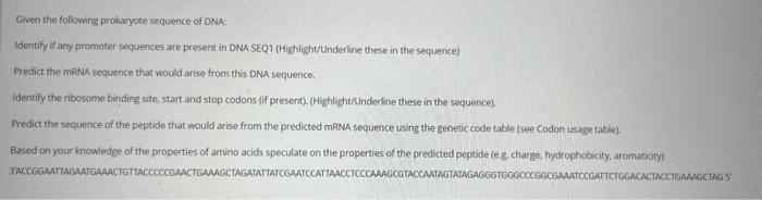 Solved Given the following prokaryote sequence of DNA: | Chegg.com
