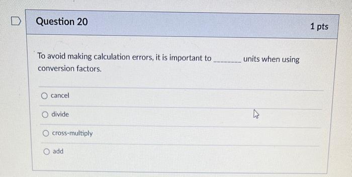 Solved To avoid making calculation errors, it is important | Chegg.com