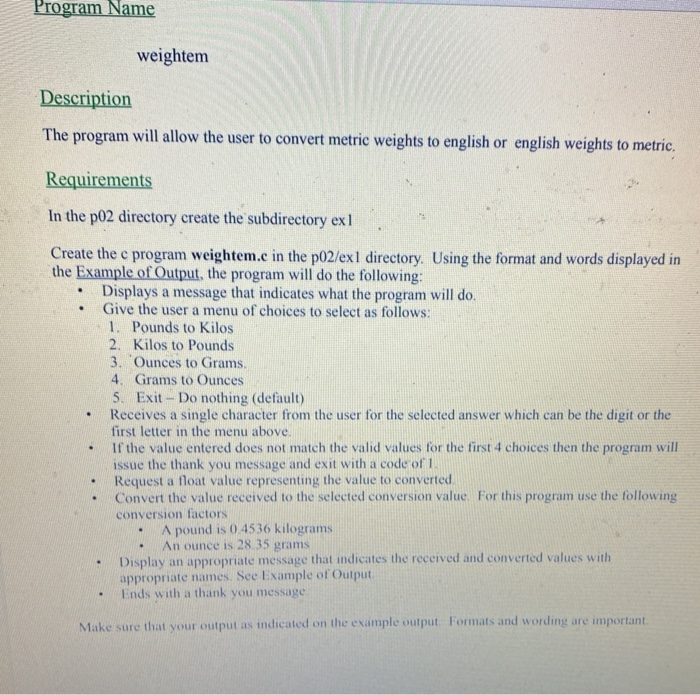 Solved Program Name weightem Description The program will | Chegg.com