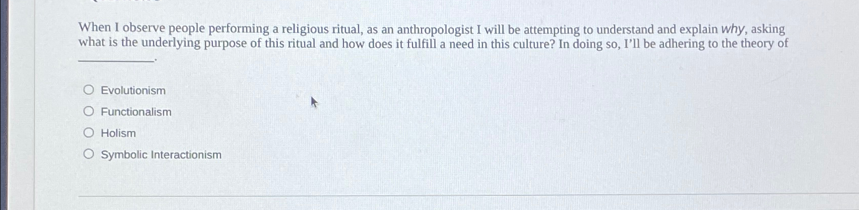 Solved When I observe people performing a religious ritual, | Chegg.com