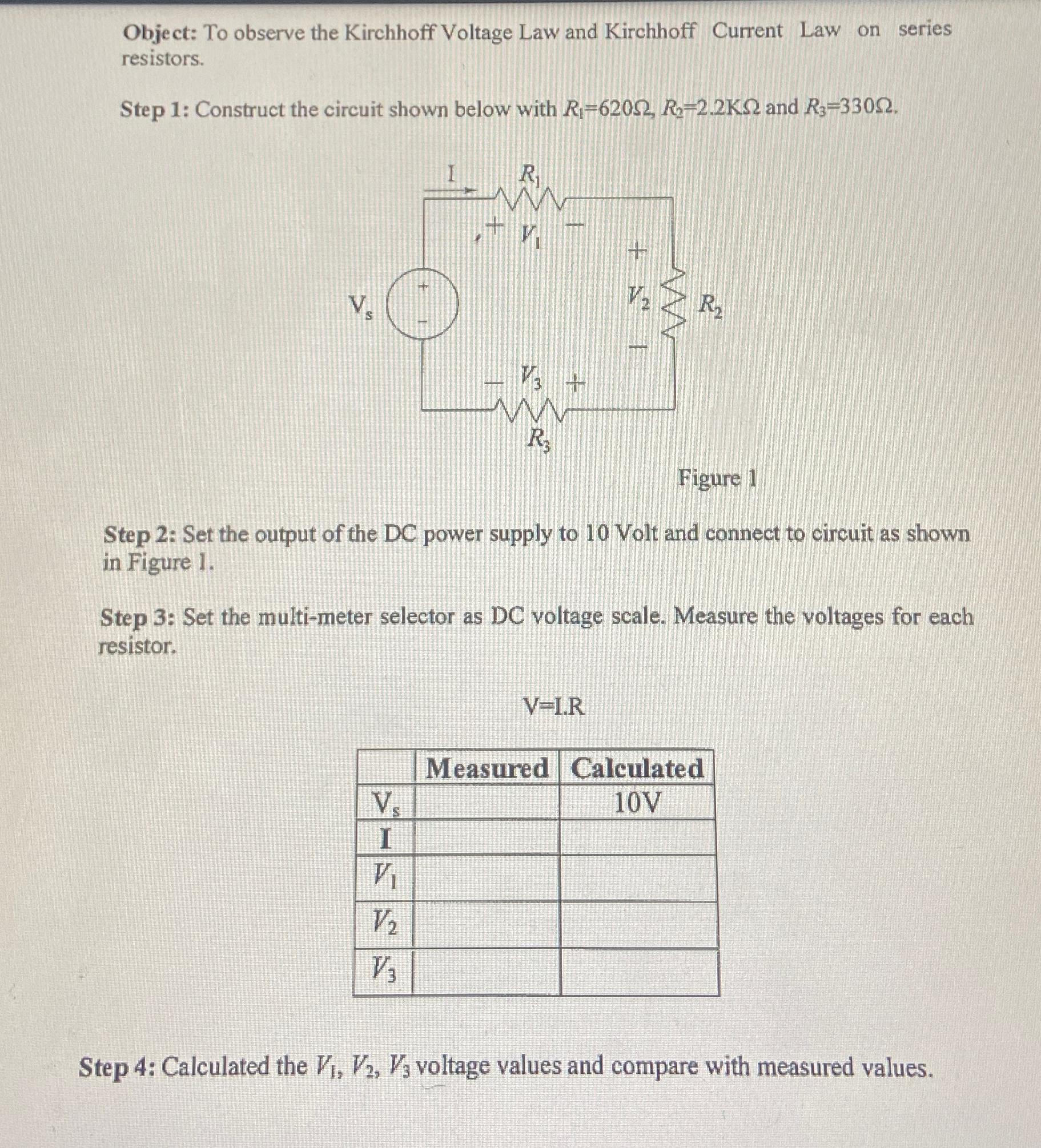 Solved Object: To observe the Kirchhoff Voltage Law and | Chegg.com