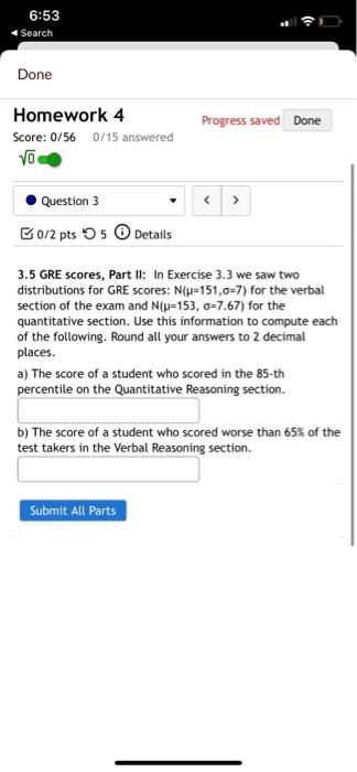 Solved 3.5 GRE scores, Part II: In Exercise 3.3 we saw two | Chegg.com