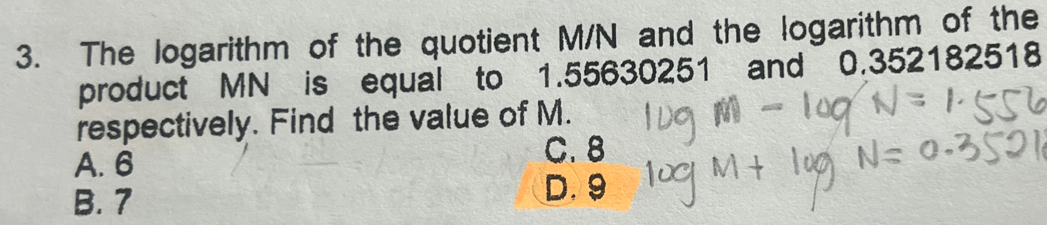 Solved The logarithm of the quotient MN ﻿and the logarithm | Chegg.com
