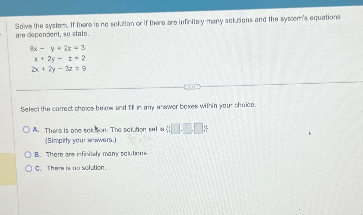 Solved Solve the system. If there is no solution or if there | Chegg.com