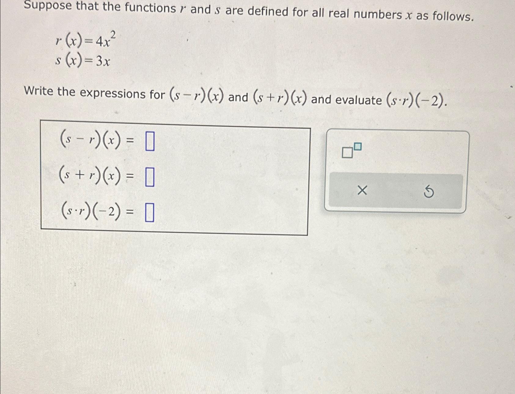 Solved Suppose that the functions r ﻿and s ﻿are defined for | Chegg.com
