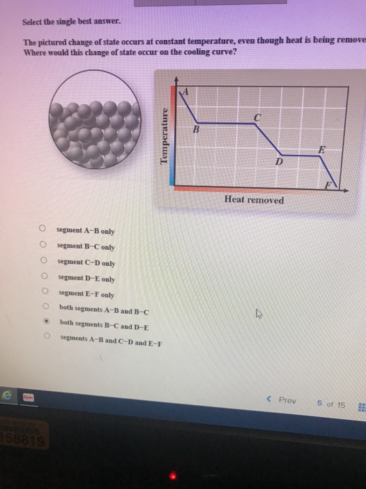 Solved rer. Select the single best answe The pictured change | Chegg.com