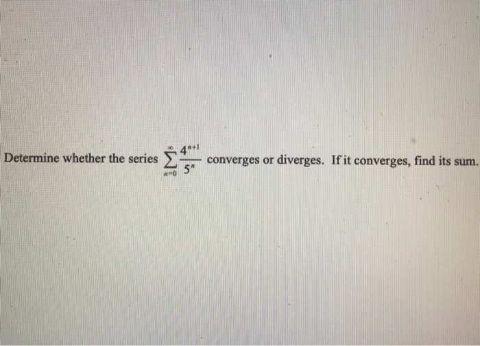 Solved Determine whether the series Cony converges or | Chegg.com