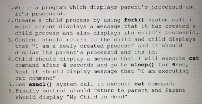 Solved 1. Write a program which displays parent's processid | Chegg.com