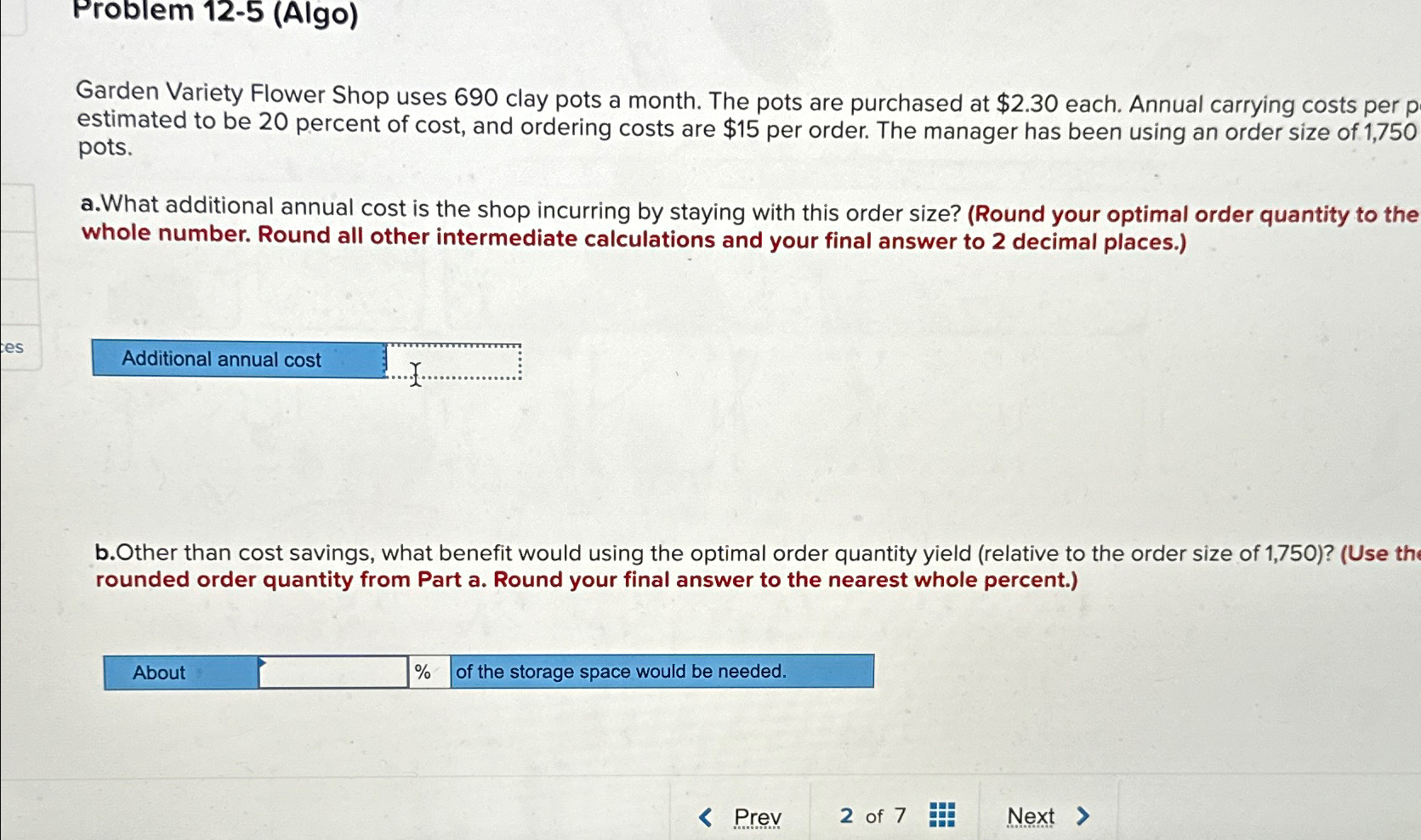 Solved Problem 12-5 (Algo)Garden Variety Flower Shop uses | Chegg.com