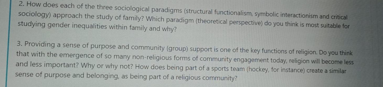 2. How does each of the three sociological paradigms | Chegg.com