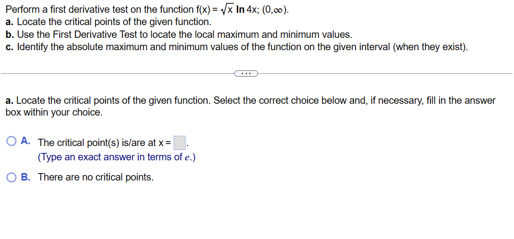 Solved a. ﻿Locate the critical points of the given function. | Chegg.com