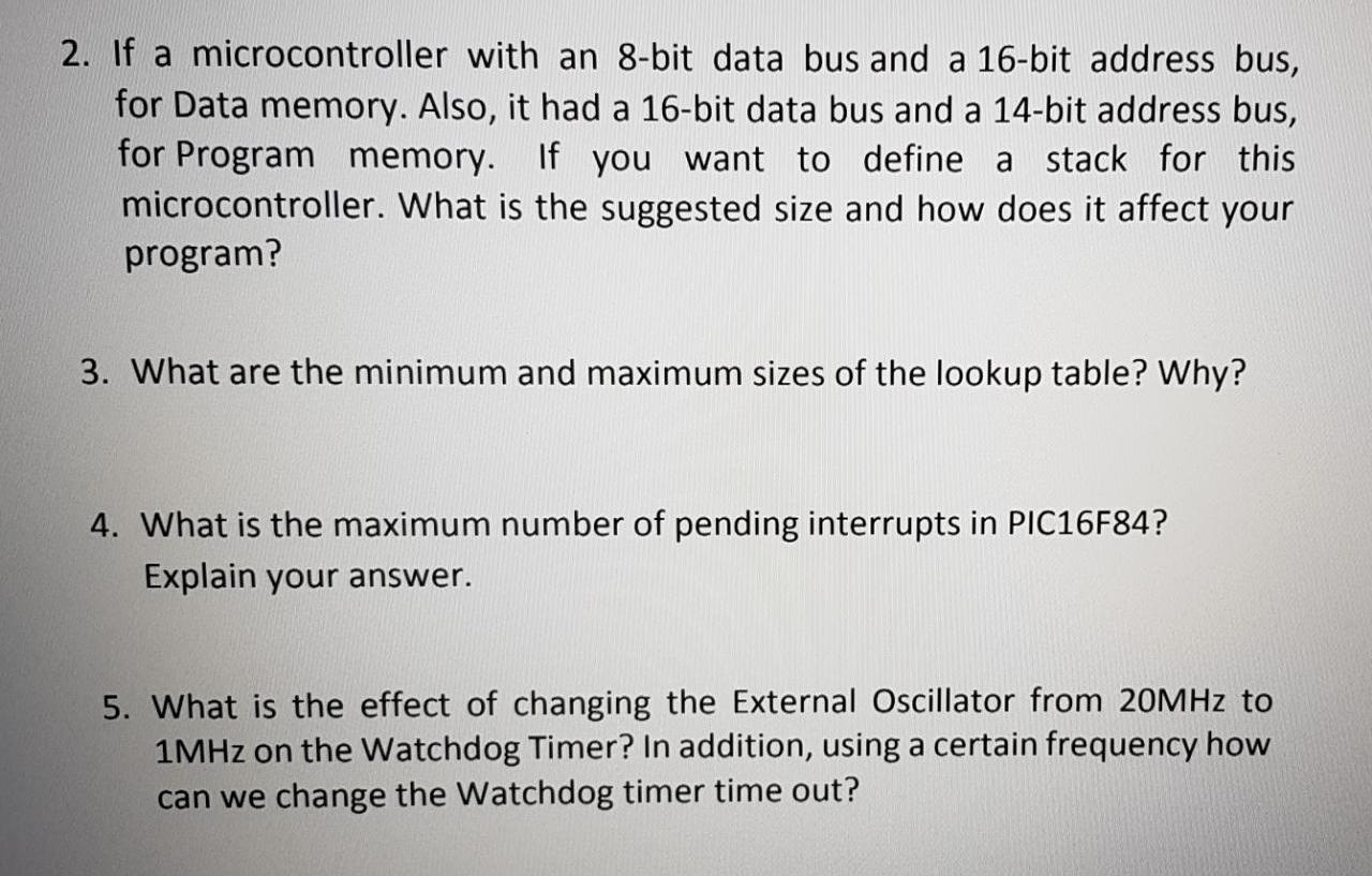 Solved 2. If a microcontroller with an 8-bit data bus and a | Chegg.com