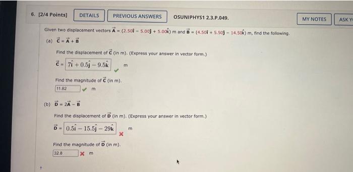 Solved Given two displacement vectors | Chegg.com