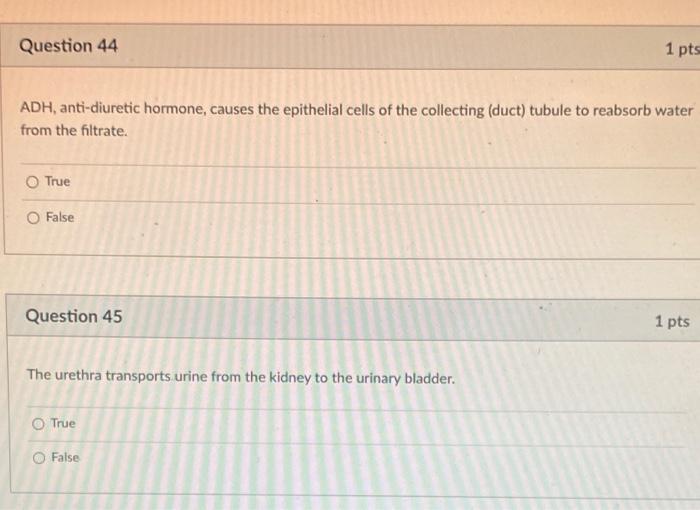 Solved Question 44 1 pts ADH, anti-diuretic hormone, causes | Chegg.com