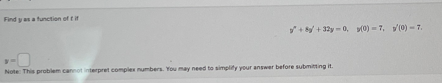Solved Find y ﻿as a function of t | Chegg.com