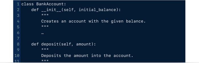 1 class BankAccount: def __init__(self, | Chegg.com