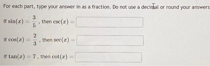 Solved For each part, type your answer in as a fraction. Do | Chegg.com