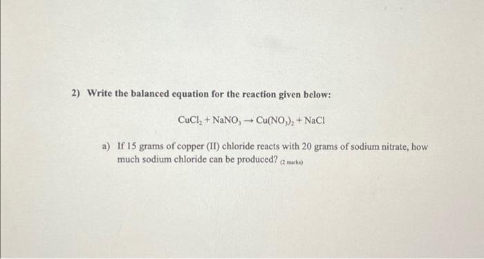 Solved 2) Write the balanced equation for the reaction given | Chegg.com