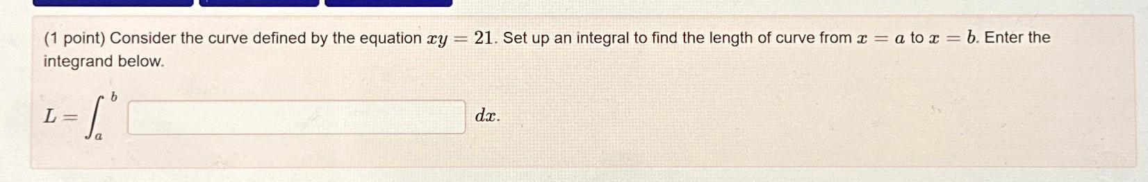 Solved ( 1 ﻿point) ﻿Consider the curve defined by the | Chegg.com