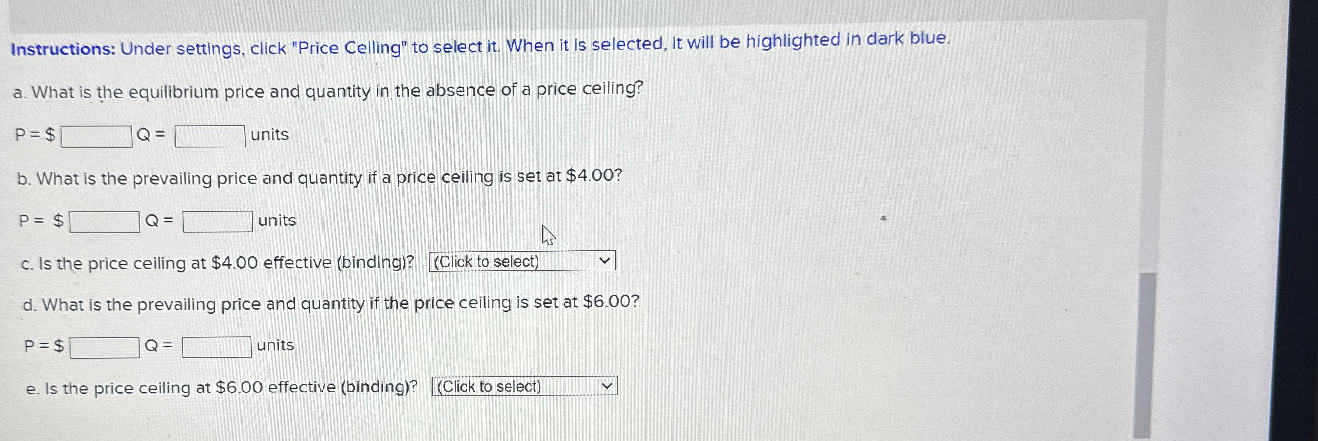 Solved Instructions: Under settings, click "Price Ceiling" | Chegg.com