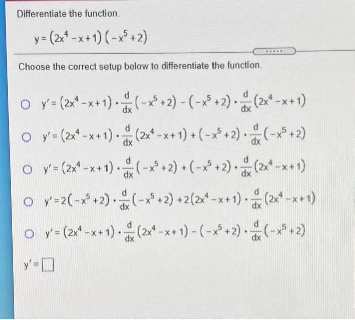 Solved Differentiate the function. y = (2x -x + 1) (-x+2) | Chegg.com