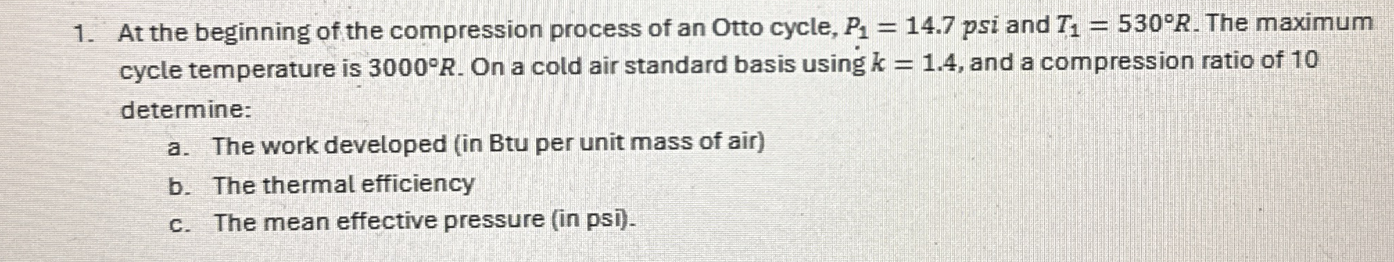 Solved At the beginning of the compression process of an | Chegg.com