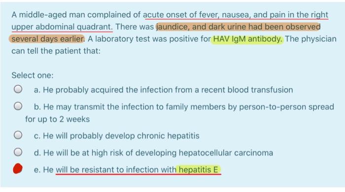 Solved A middle-aged man complained of acute onset of fever, | Chegg.com