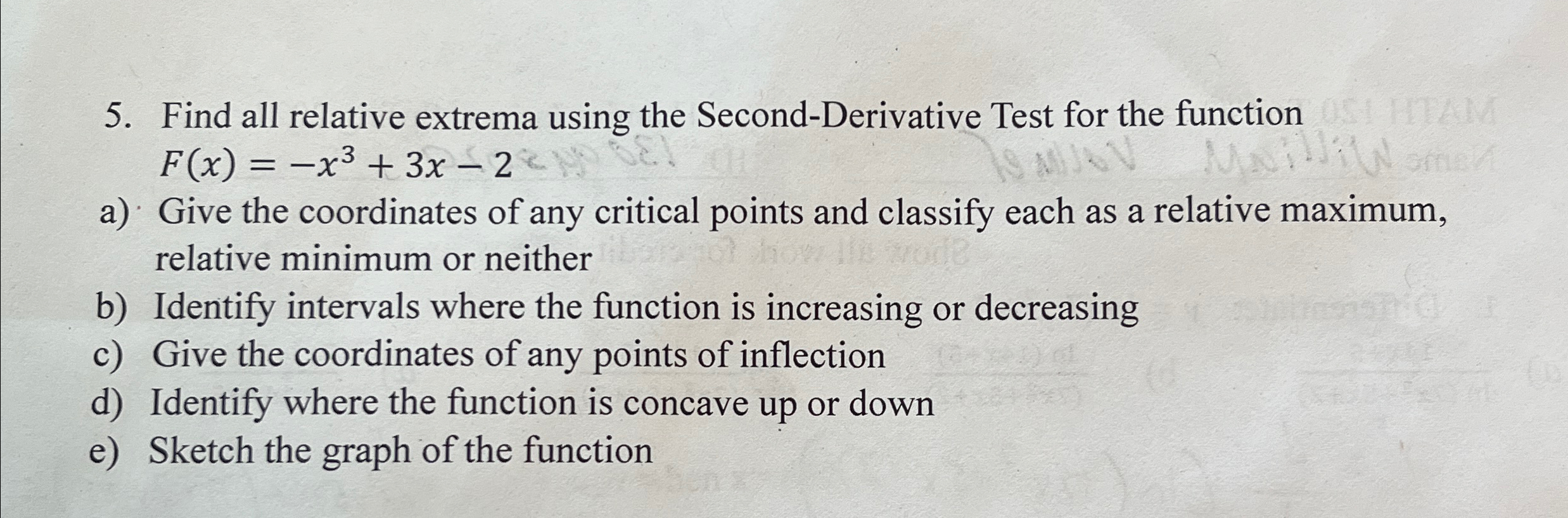 Solved Find all relative extrema using the Second-Derivative | Chegg.com