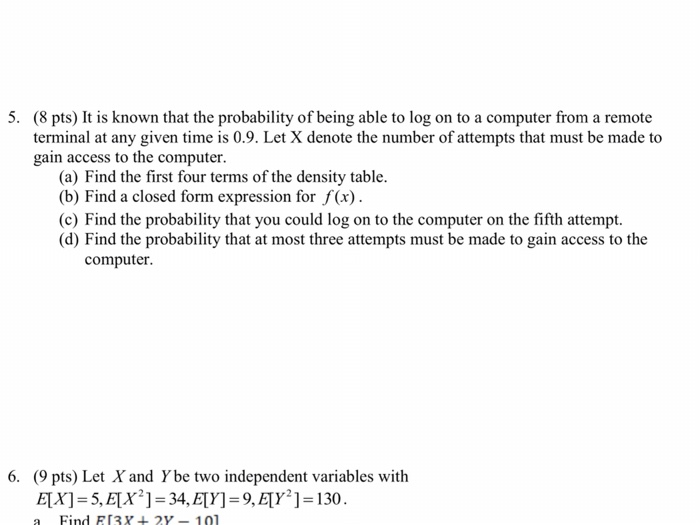 Solved 5. (8 pts) It is known that the probability of being | Chegg.com