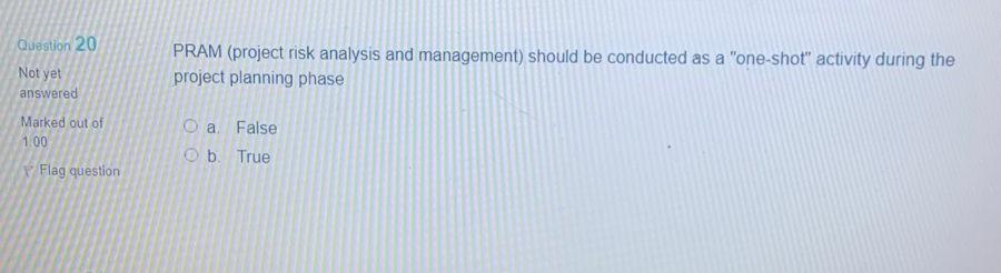 Solved PRAM (project risk analysis and management) should be | Chegg.com