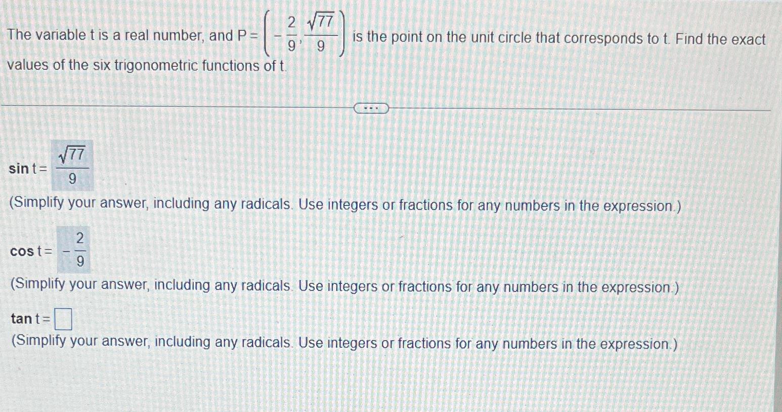 Solved The variable t ﻿is a real number, and P=(-29,7729) | Chegg.com