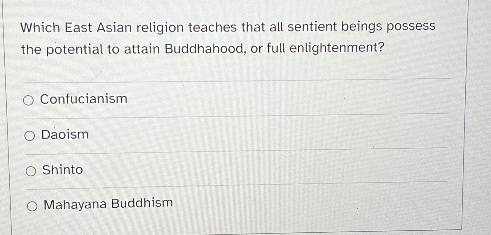 Solved Which East Asian religion teaches that all sentient | Chegg.com