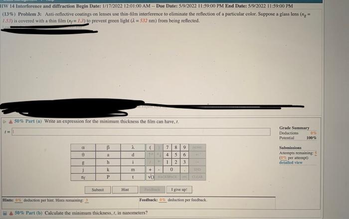 Solved HW 14 Interference and diffraction Begin Date: | Chegg.com