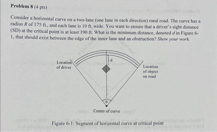 Solved Consider a horizontal curve on a two-lane (one lane | Chegg.com