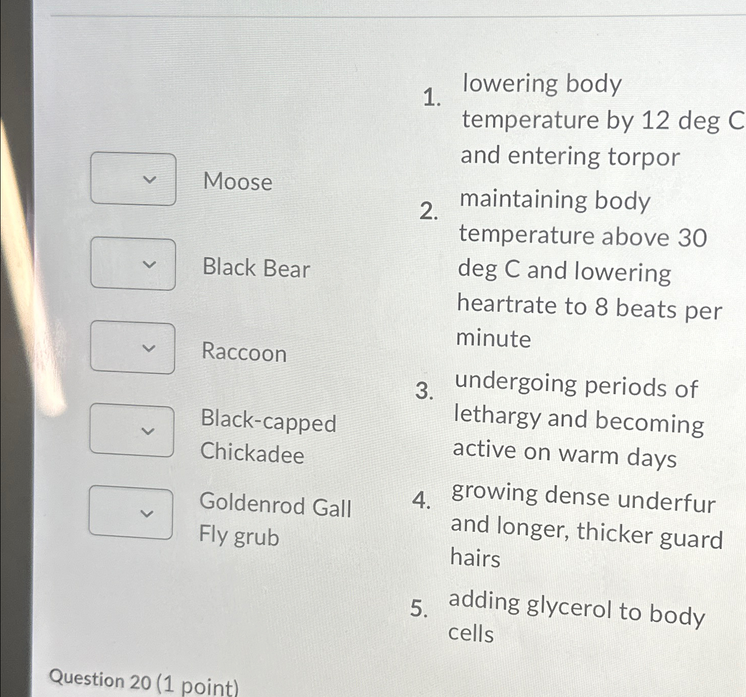 Solved lowering body temperature by 12degCMoose and entering | Chegg.com