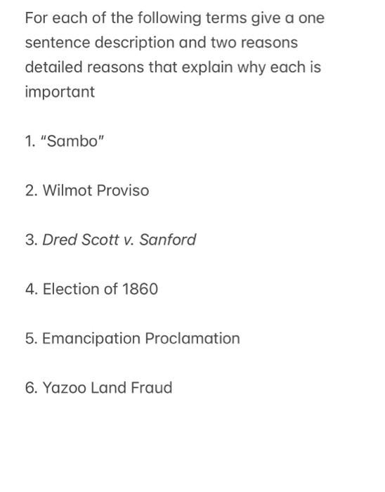 For each of the following terms give a one sentence | Chegg.com